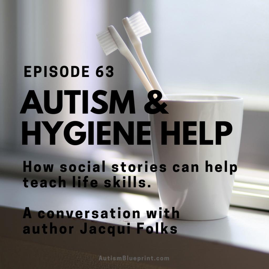 Autism & Hygiene Help | How Social Stories Can Help Teach Life Skills