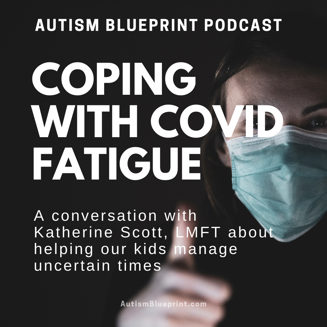 Coping With COVID Fatigue | A conversation with Katherine Scott, LMFT ...